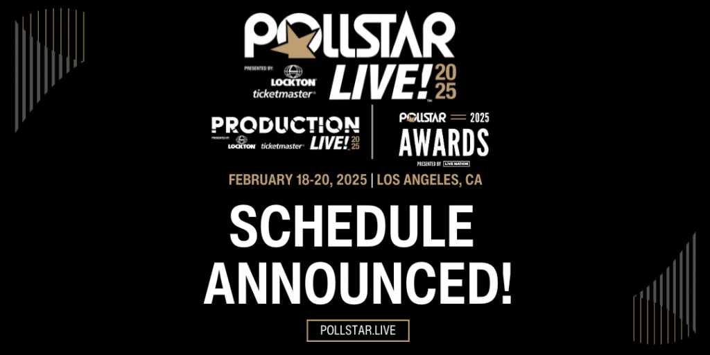 First Round Of Speakers & Schedule Announced For Pollstar Live! 2025 ...