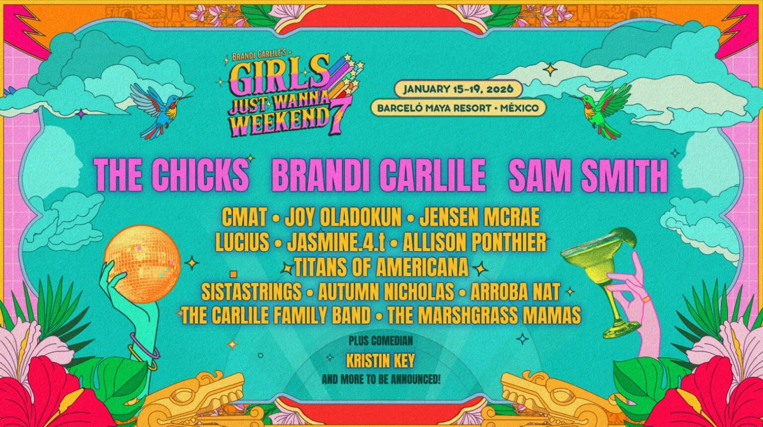 Girls Just Wanna Weekend Returning For 7th Edition With The Chicks ...