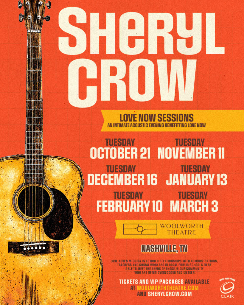 Sheryl Crow Announces 'Love Now Sessions' In Nashville - Pollstar News