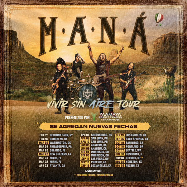 Maná Adds 19 Dates To 2026 'Vivir Sin Aire Tour,' Including 2 More LA ...