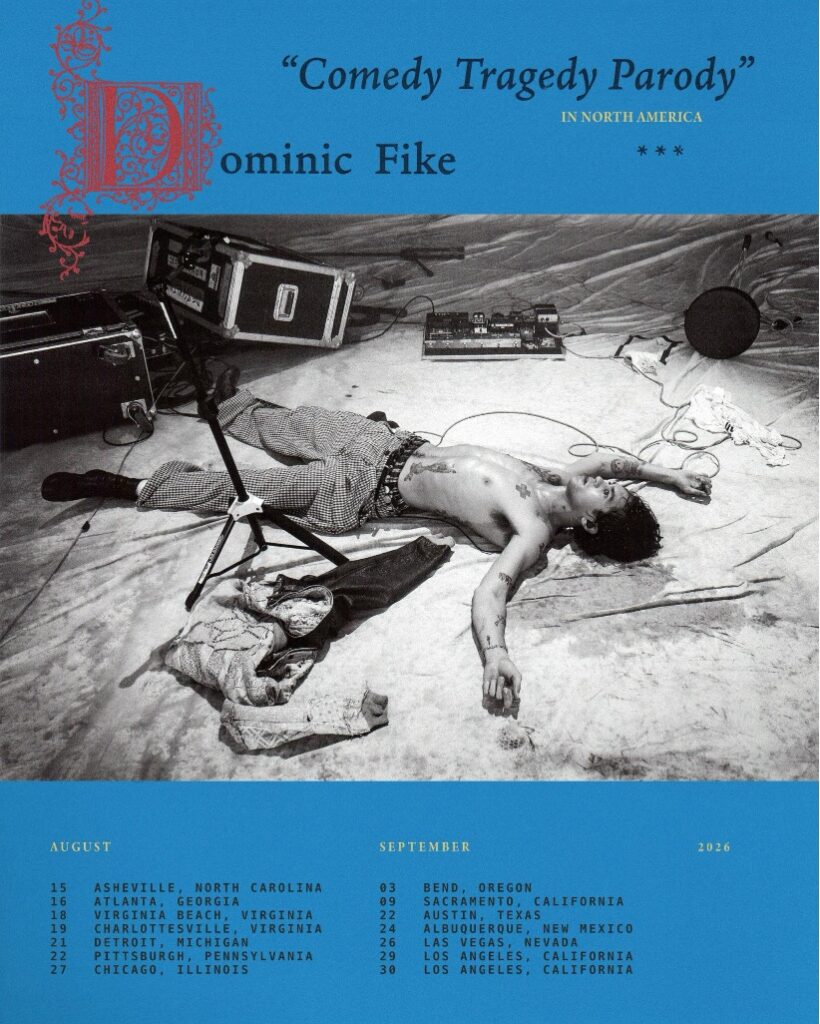 Dominic Fike Announces Intimate 'Comedy Tragedy Parody' North America ...